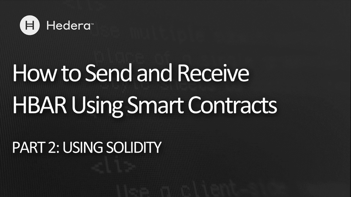 How to Send and Receive HBAR Using Smart Contracts – Part 2:… | Hedera How to Send and Receive HBAR Using Smart Contracts – Part 2:… | Hedera