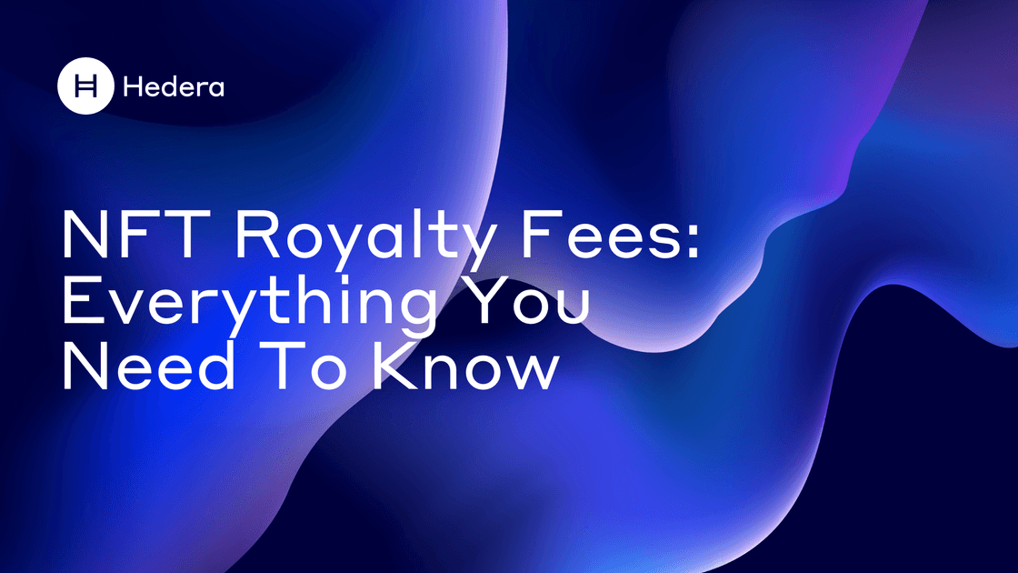 NFT Royalty Fees: Everything You Need To Know (Edge-cases… | Hedera NFT Royalty Fees: Everything You Need To Know (Edge-cases… | Hedera